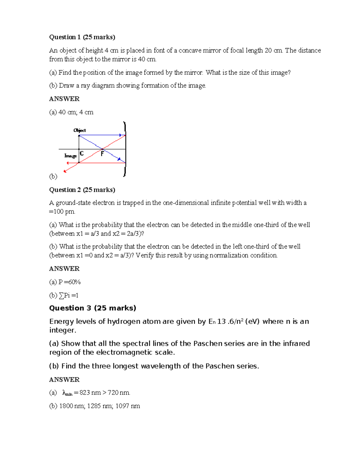Answer Assignment 08-2024 - Question 1 (25 marks) An object of height 4 cm is placed in font of ...