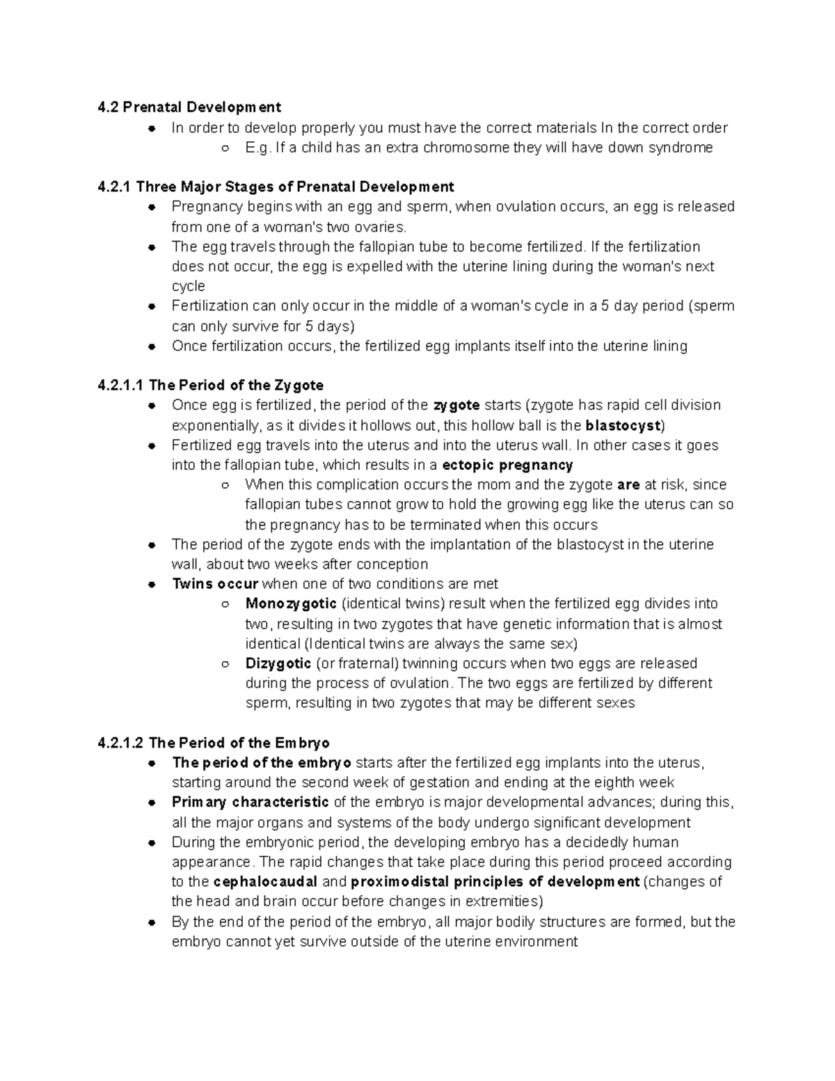 PSY1102 Development Textbook notes - 4 Prenatal Development In order to ...