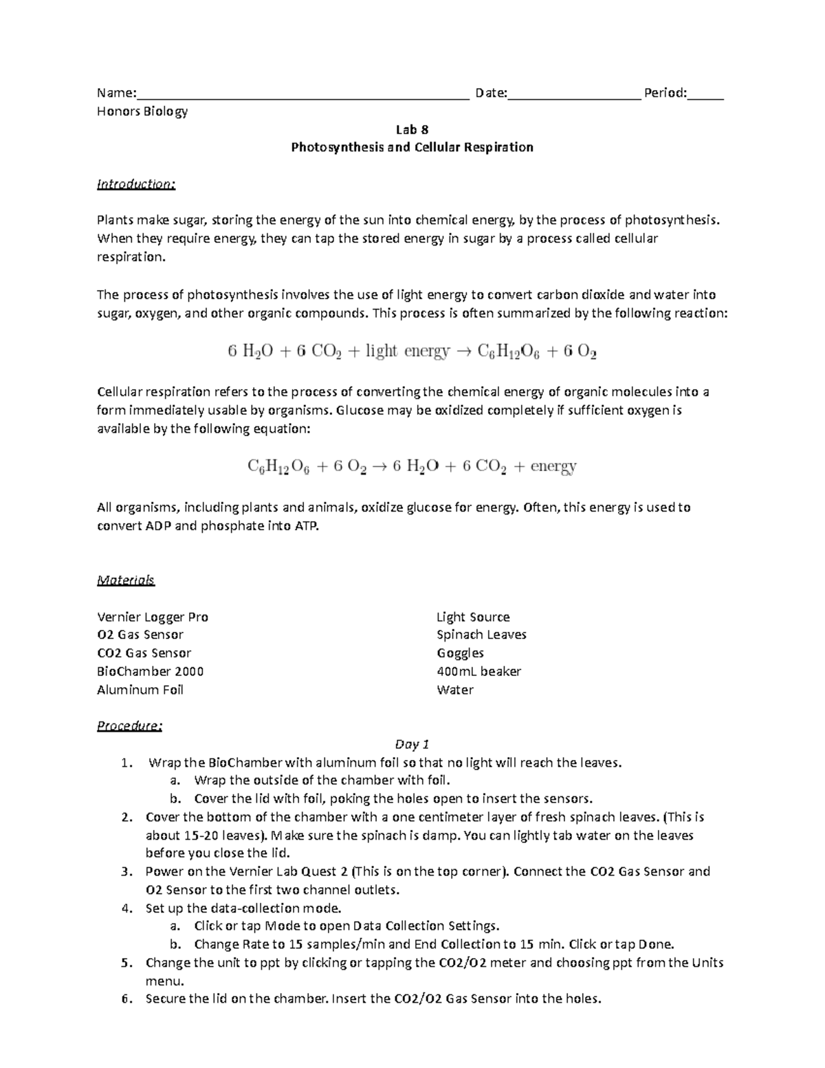 Lab 8 - Photosynthesis and Cellular Respiration - Name