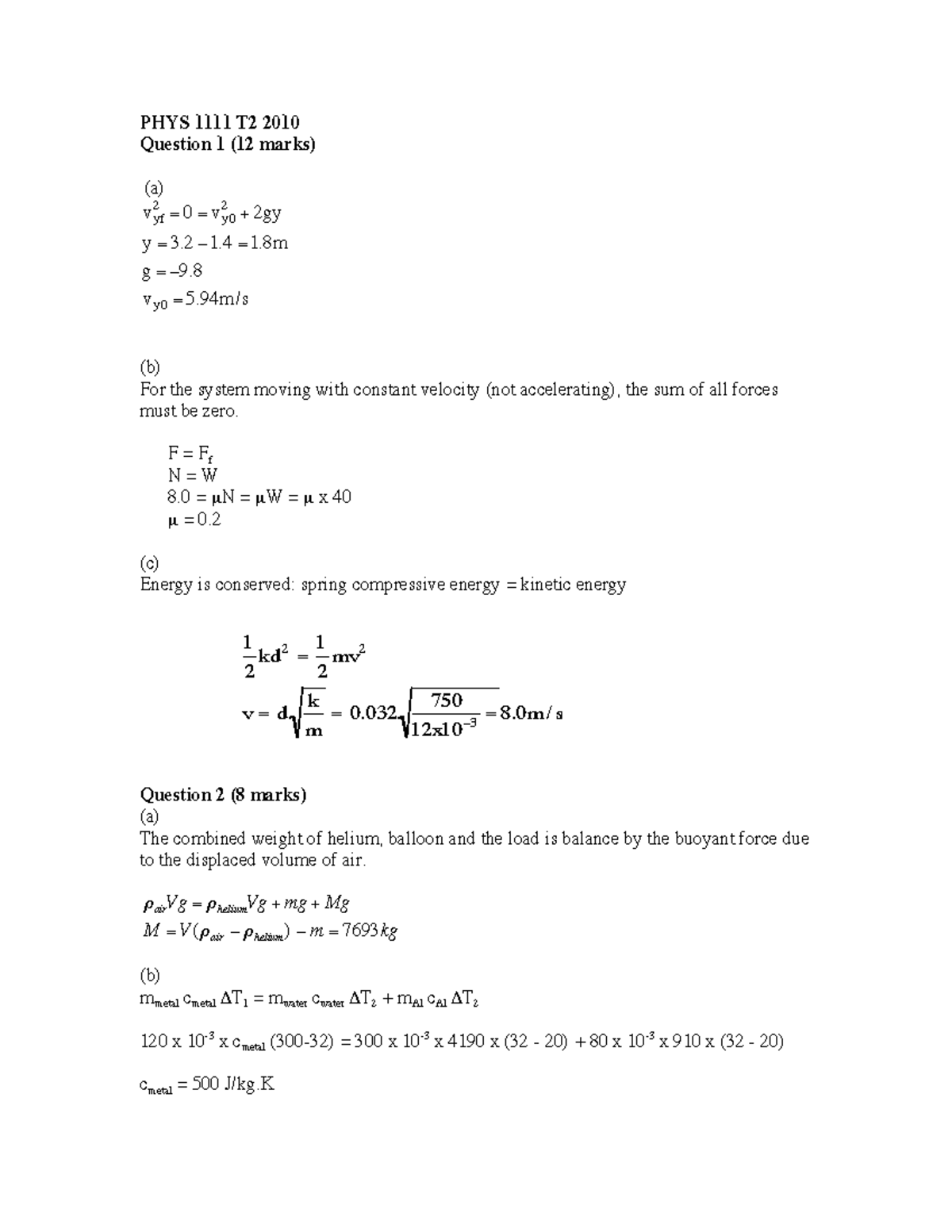 Sample/practice exam 2010, answers - PHYS 1111 T2 2010 Question 1 (12 ...