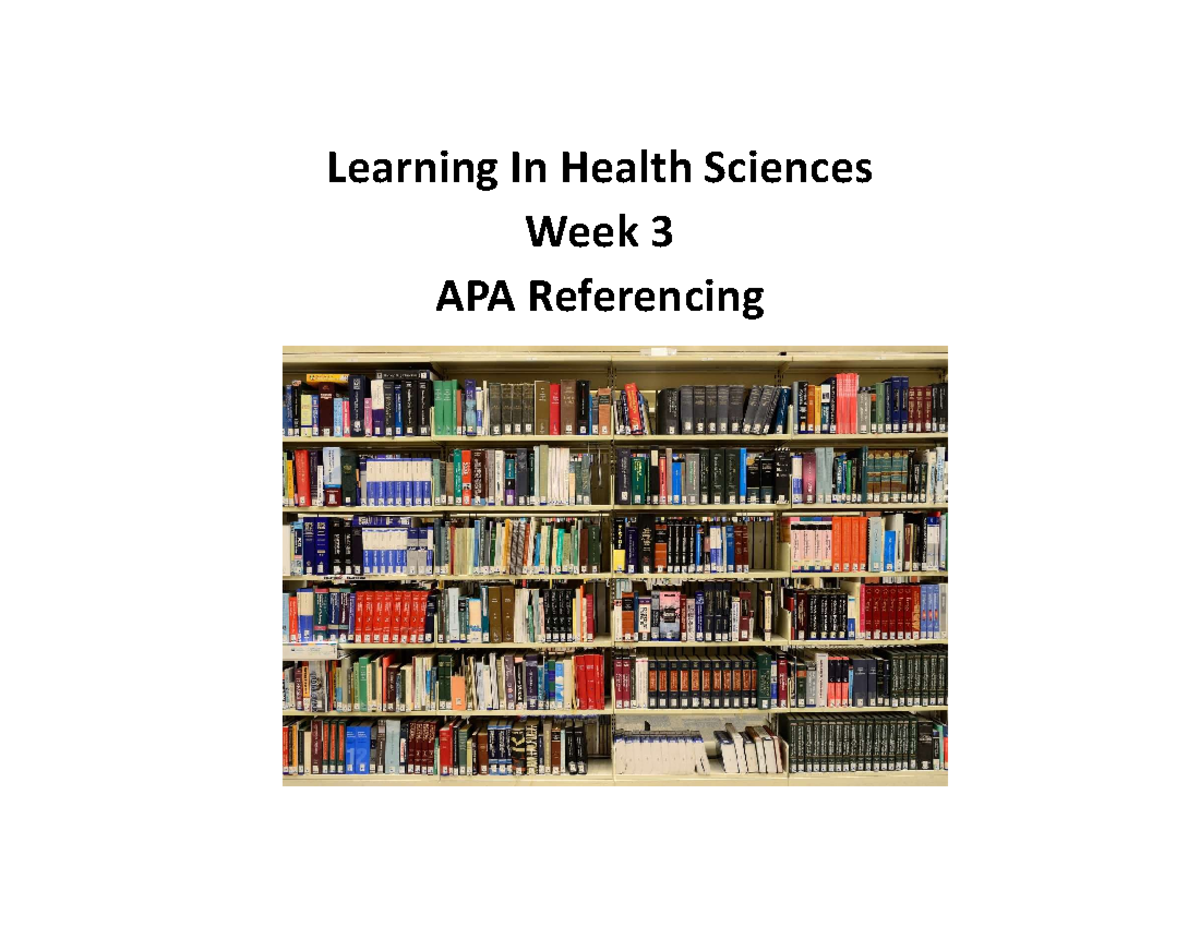 2019-LHS-T1-Week3 Lecture APA referencing Part A - Learning In Health ...