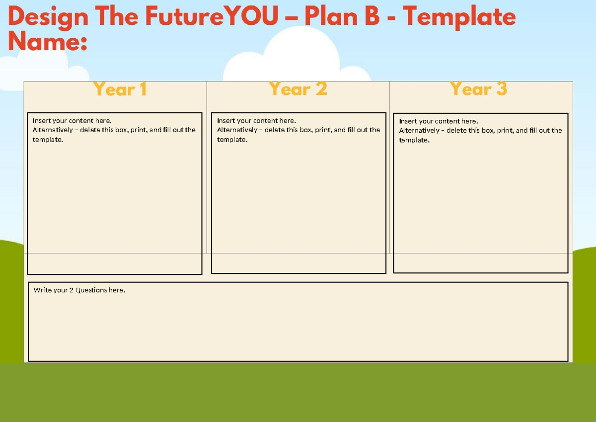 DTFY Plan B Template-1 - BUSS2000 - Insert your content here ...