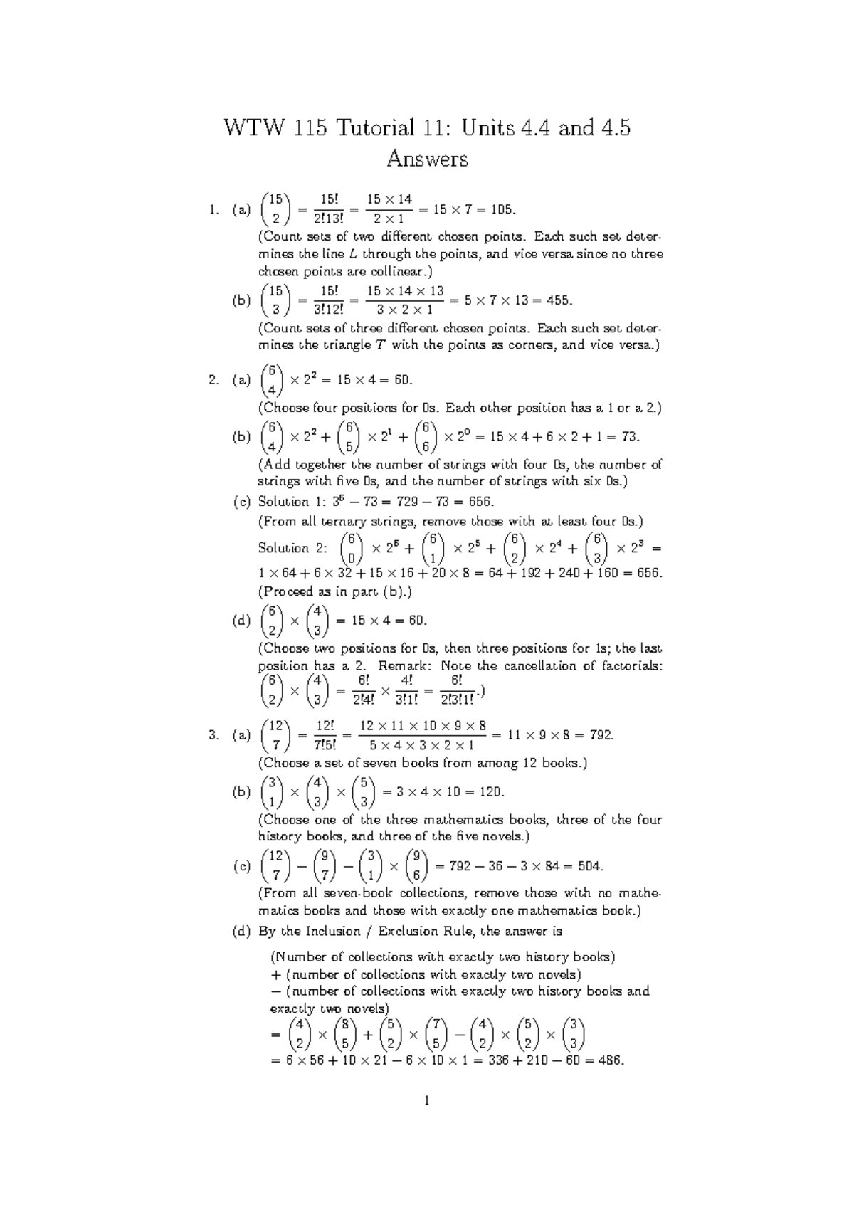 Tutorial 11Answers - tut - WTW 115 Tutorial 11: Units 4 and 4. Answers (a) ( 15 2 ) = 15! 2!13 ...
