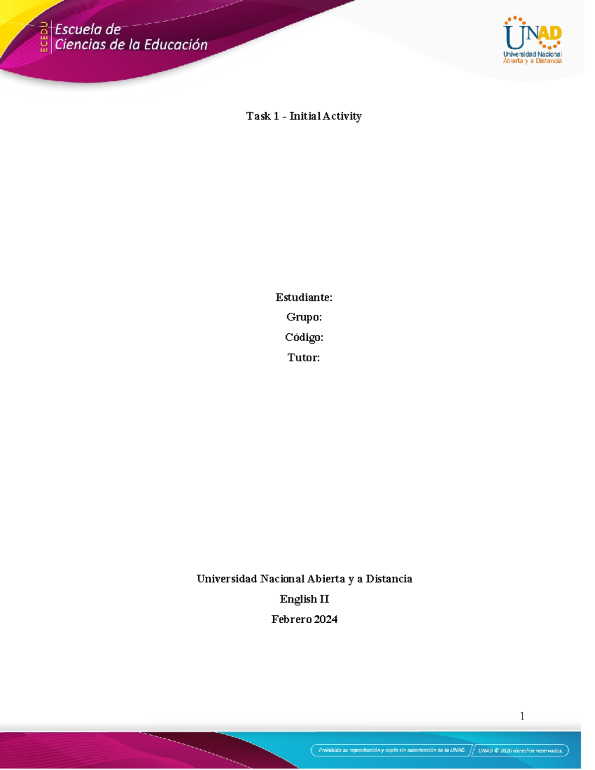 Task 1 - Initial Activity - Task 1 - Initial Activity Estudiante: Grupo ...