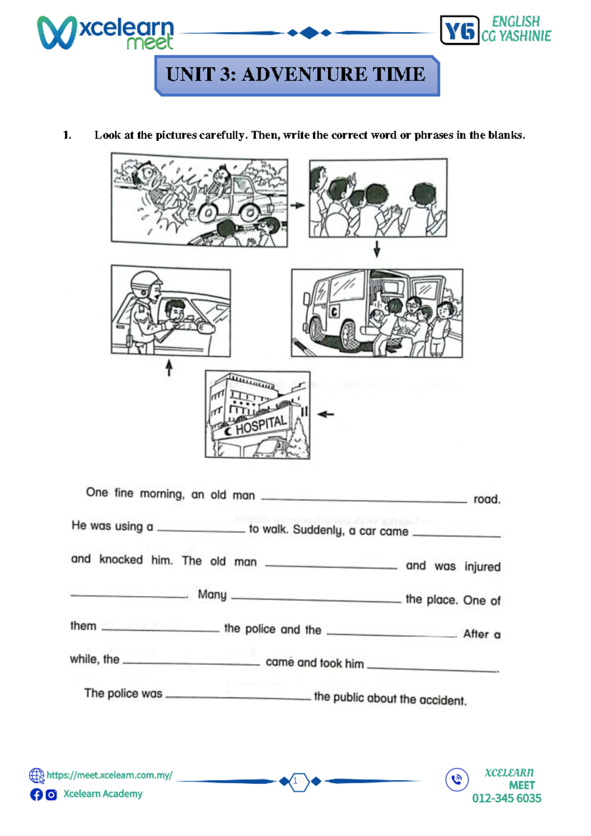 1711957250768 - UNIT 3: ADVENTURE TIME Look at the pictures carefully ...