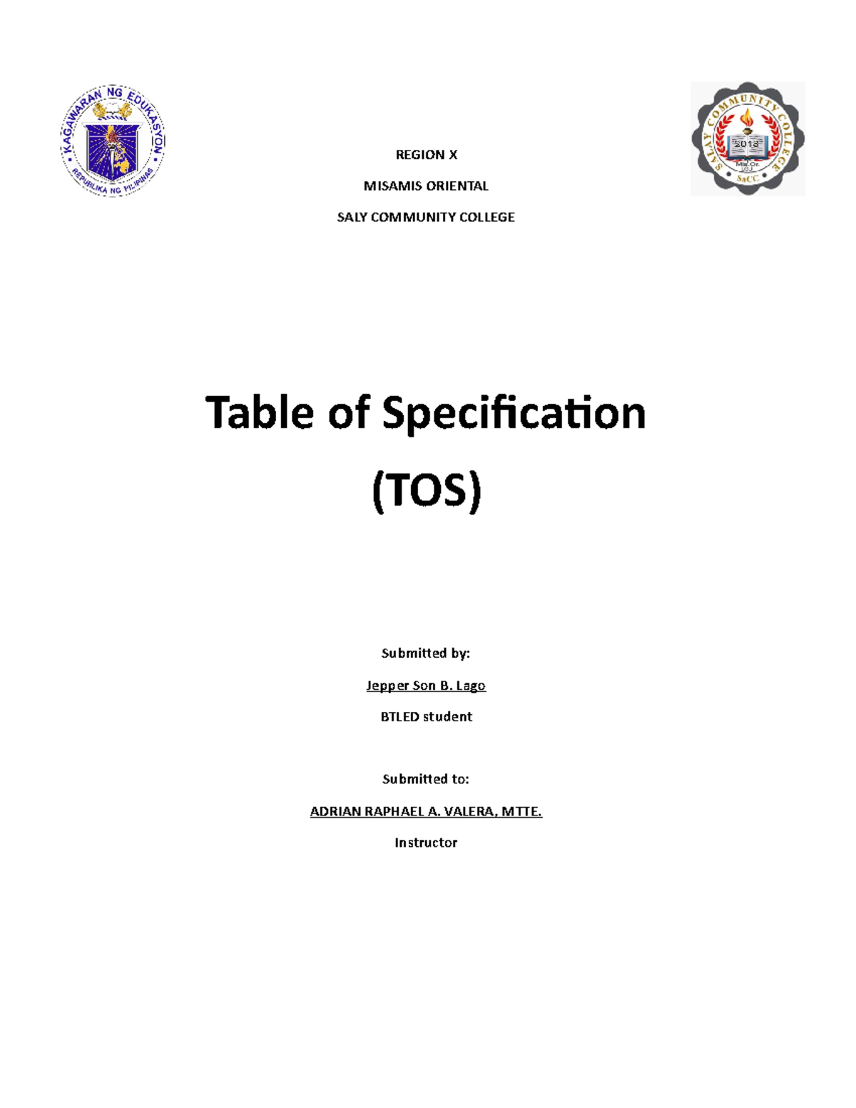 Tos - TOS - REGION X MISAMIS ORIENTAL SALY COMMUNITY COLLEGE Table of ...