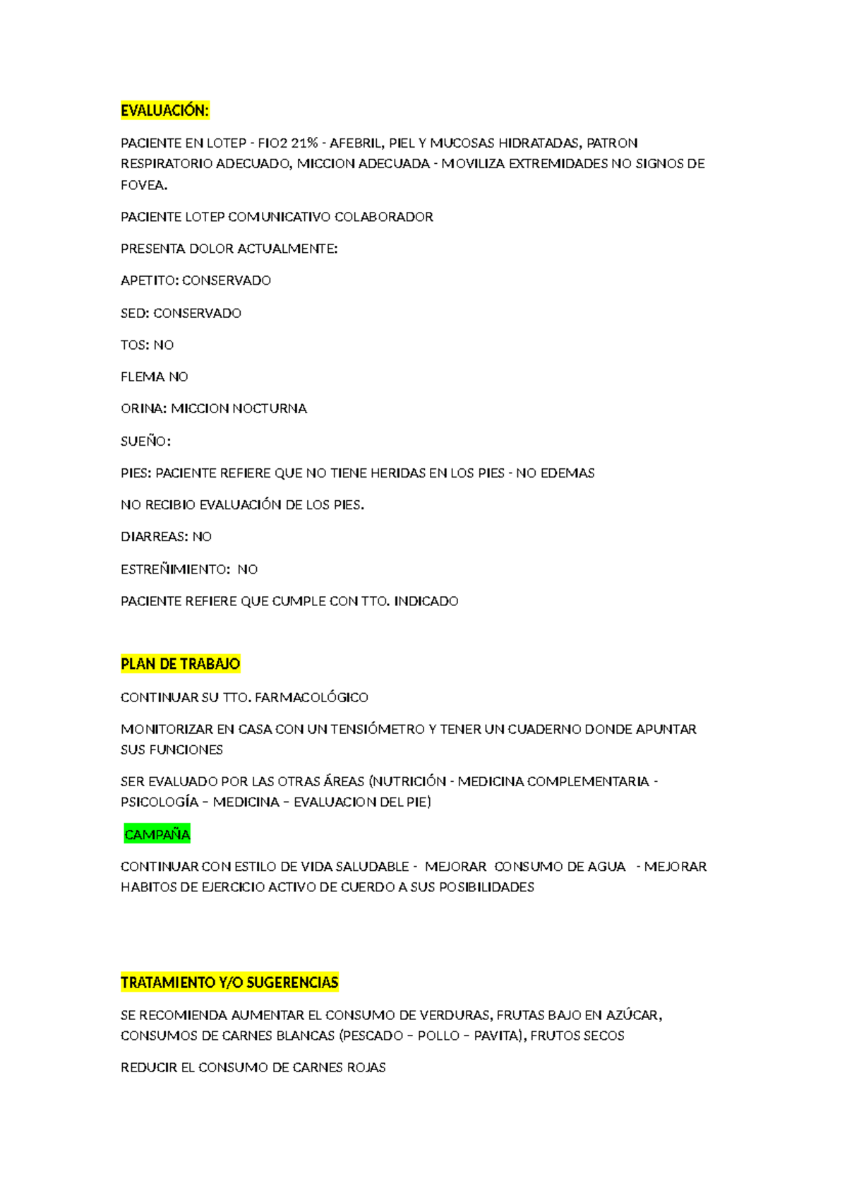 36 - cie10 - EVALUACIÓN: PACIENTE EN LOTEP - FIO2 21% - AFEBRIL, PIEL Y ...