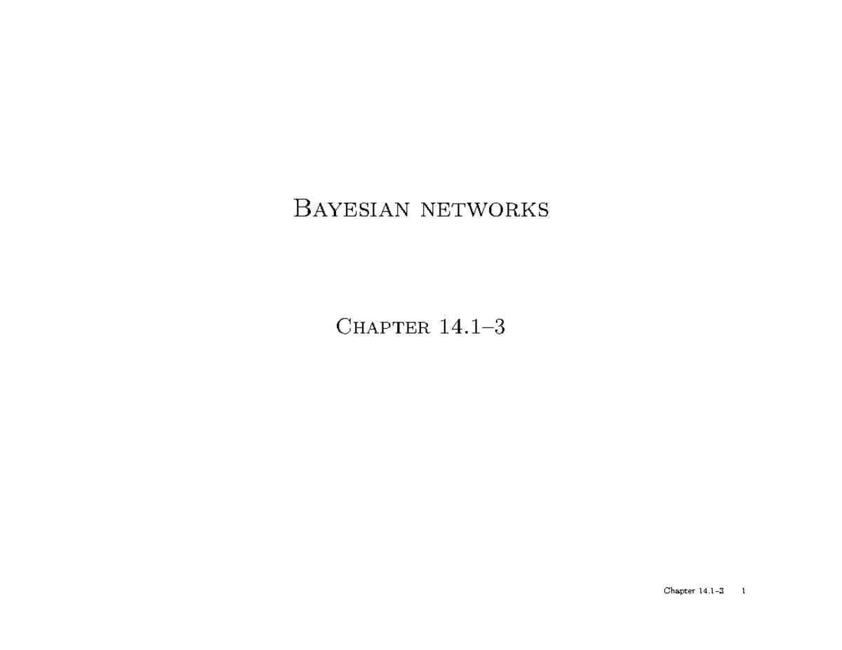 Bayesian Networks: Syntax Semantics and Parameterized Distributions - Studocu
