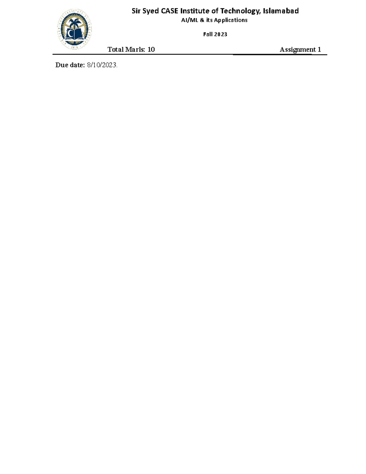Assignment 1-AI ML Fall 2023 - Sir Syed CASE Institute of Technology, Islamabad AI/ML & its ...