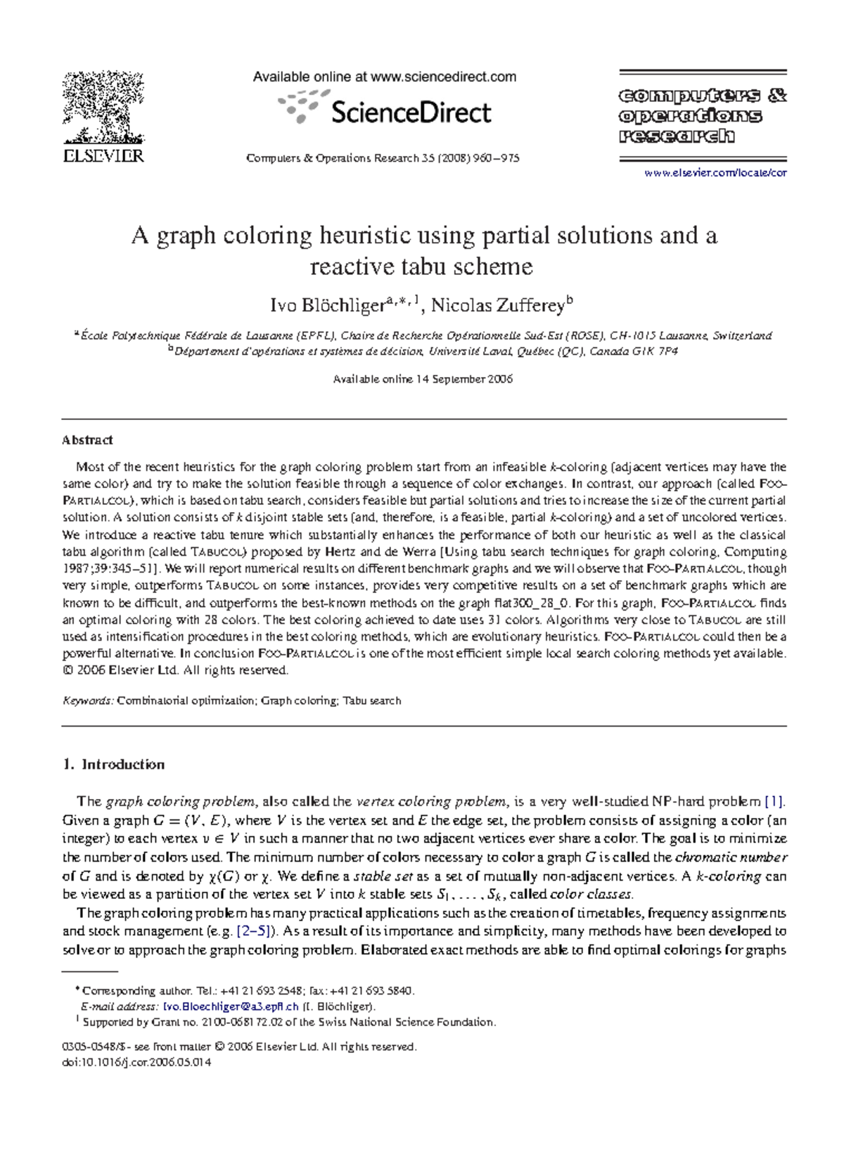 A graph coloring heuristic using partial solutions and a reactive tabu ...