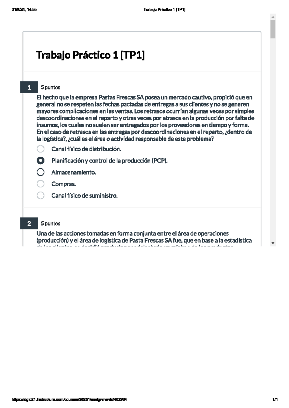 Tp 1 logistica (70%) - 14:55 Trabajo Práctico 1 Trabajo Práctico 1 1 5 puntos El hecho que la ...