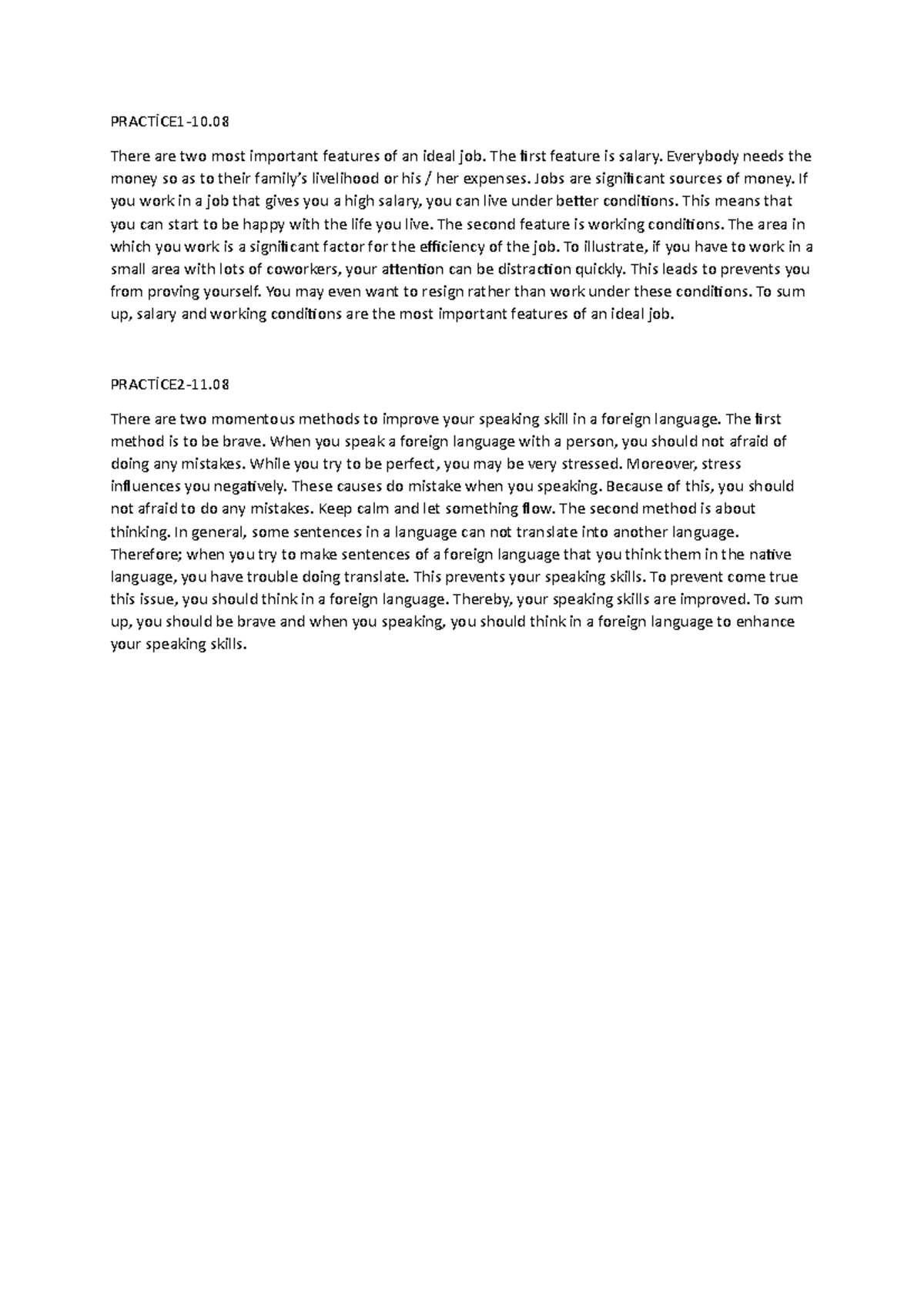 Extra Writing - essays - PRACTİCE1-10. There are two most important ...