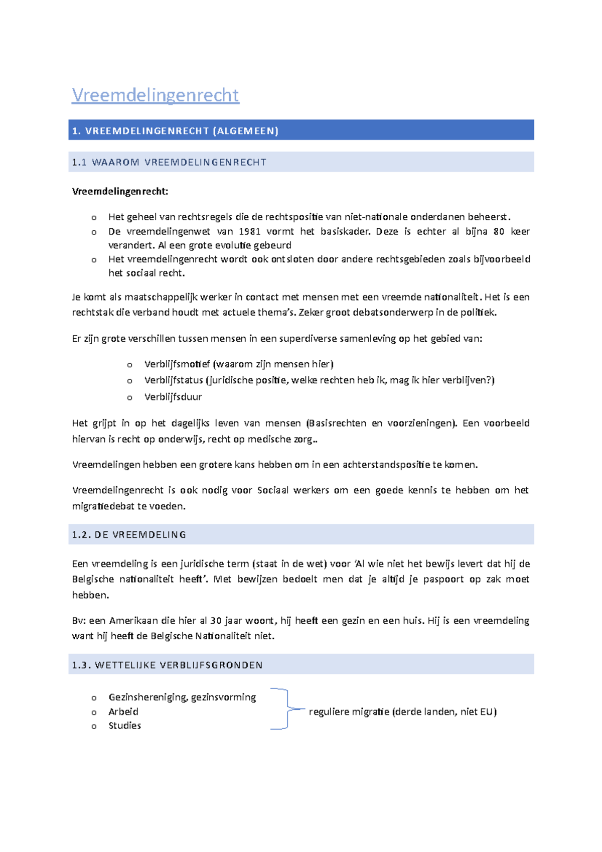 Vreemdelingenrecht - VREEMDELINGENRECHT (ALGEMEEN) 1 .1 WAAROM ...