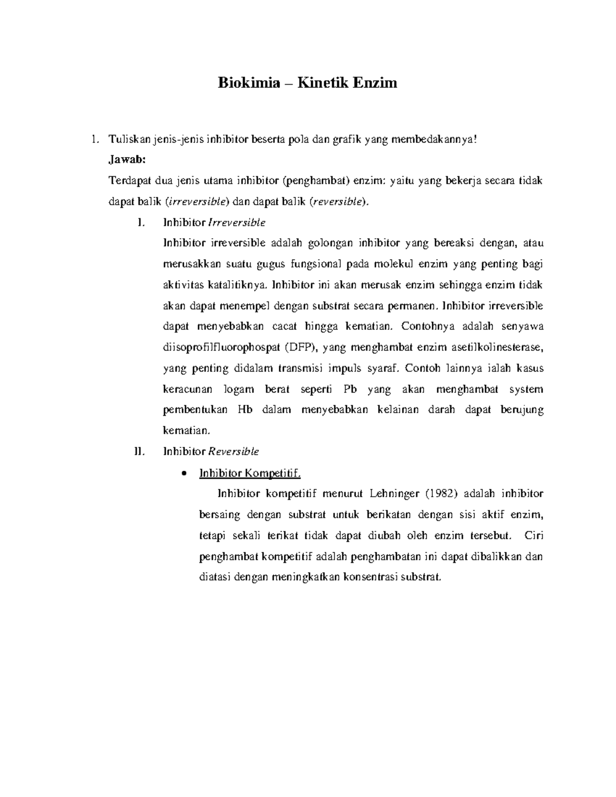Kinetik Enzim - Biokimia – Kinetik Enzim Tuliskan jenis-jenis inhibitor ...