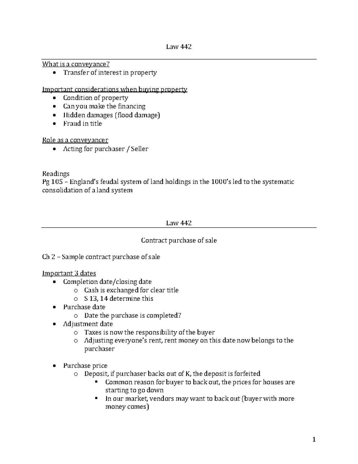 Law 442 Conveyancing - Class Notes - Law 442 What is a conveyance ...