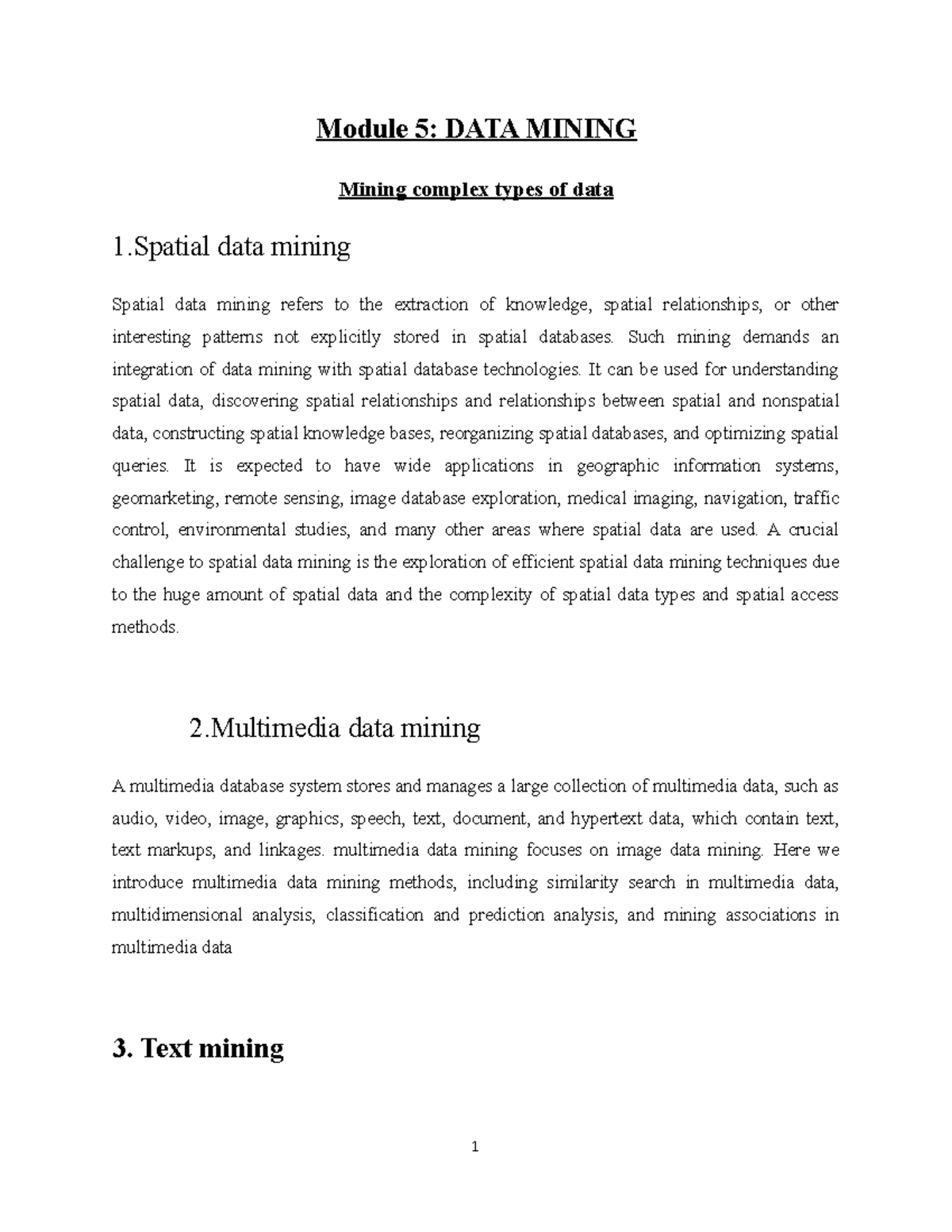 Spatial data mining - Module 5: DATA MINING Mining complex types of data 1 data mining Spatial ...