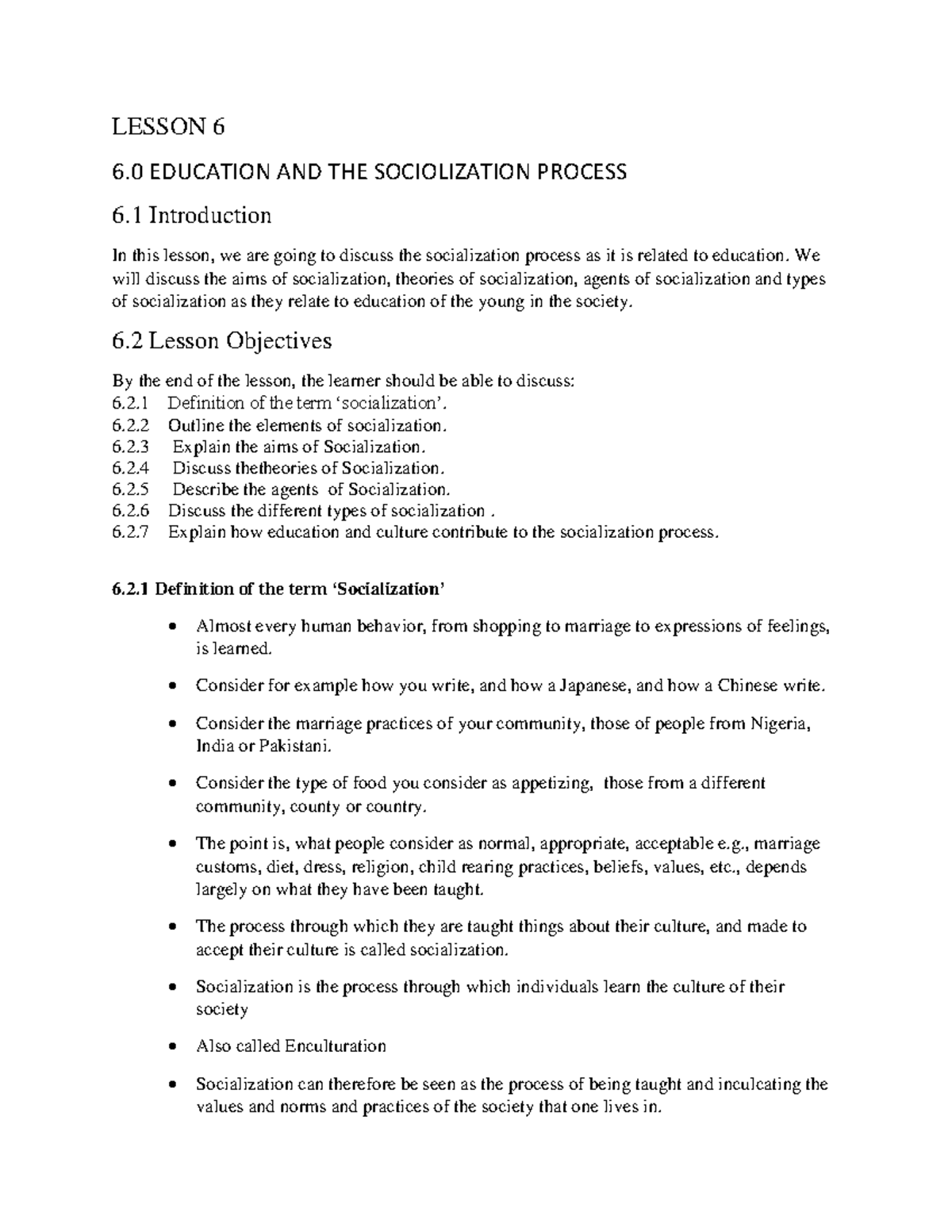 Lesson 6 notes - LESSON 6 6 EDUCATION AND THE SOCIOLIZATION PROCESS 6 ...