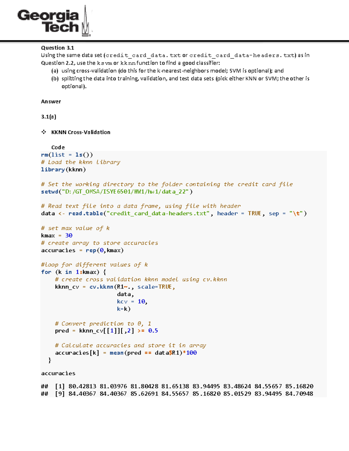 Homework 2 - Question 3. 1 Using the same data set (credit_card_data or ...