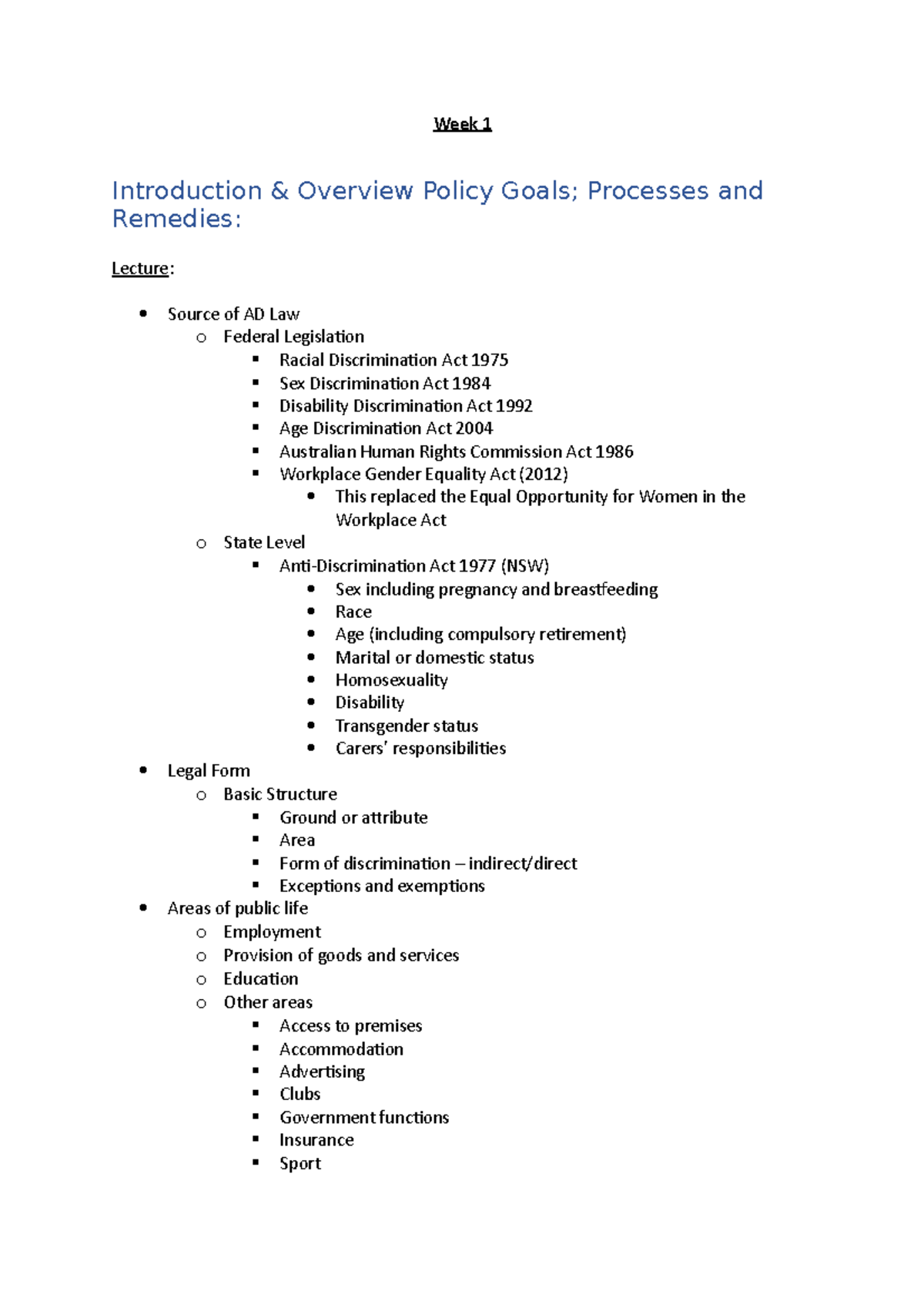 Week 1 - summary - Week 1 Introduction & Overview Policy Goals; Processes and Remedies: Lecture ...