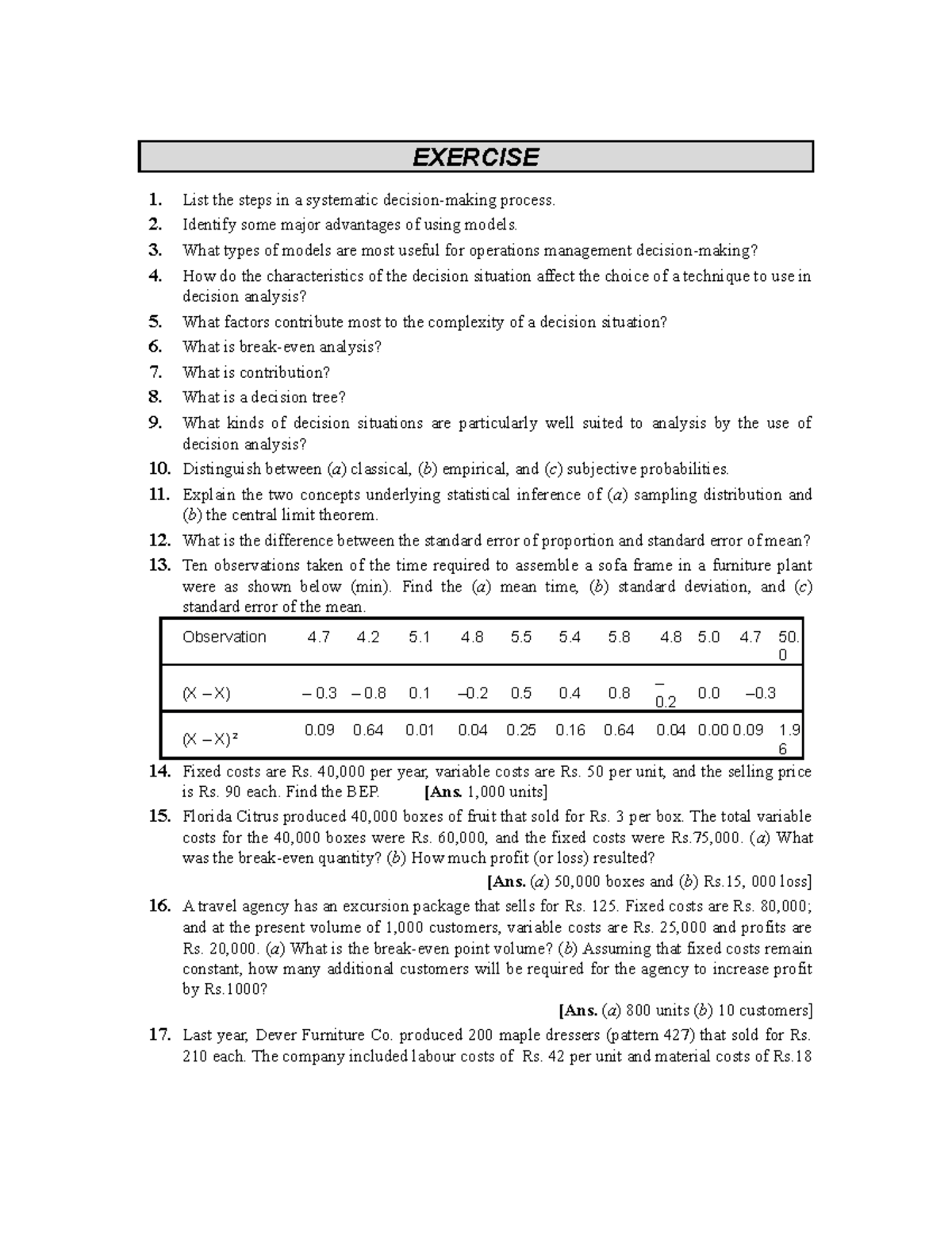 Exercise - 1. List the steps in a systematic decision-making process. 2 ...