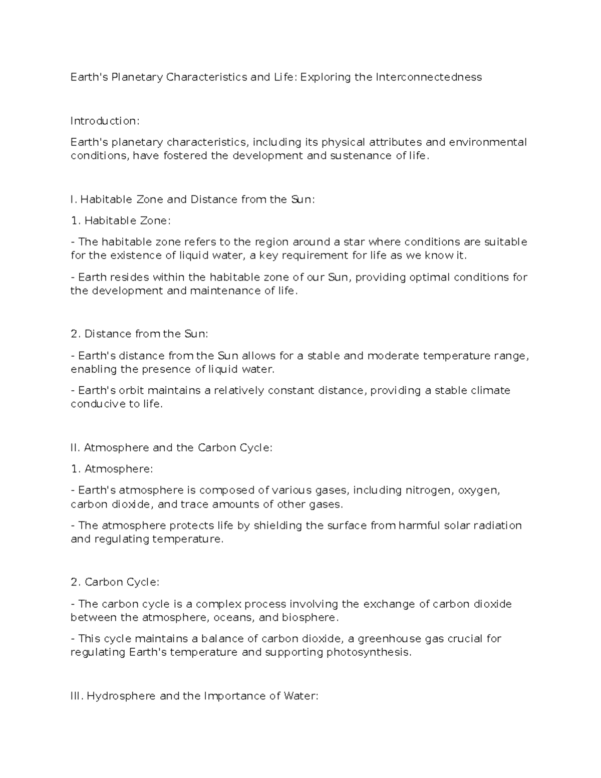 Earth's Planetary Characteristics and Life - I. Habitable Zone and ...
