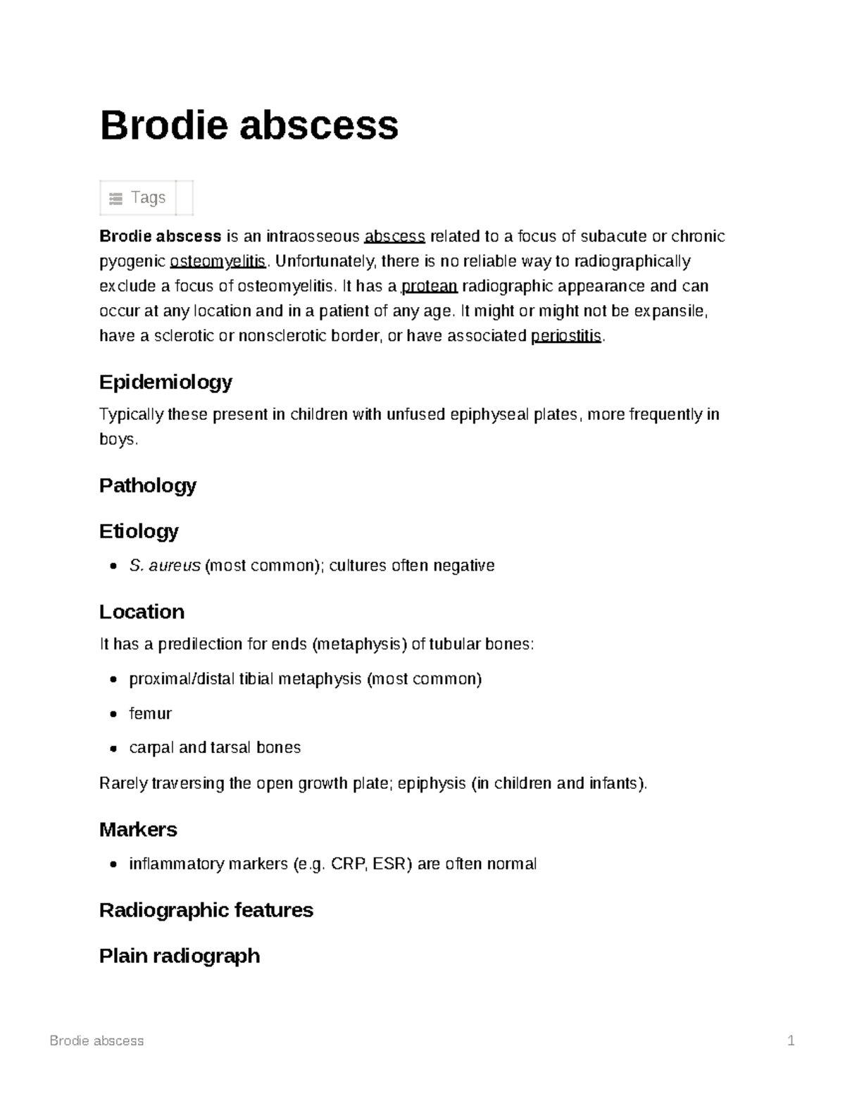 Brodie abscess - Unfortunately, there is no reliable way to ...