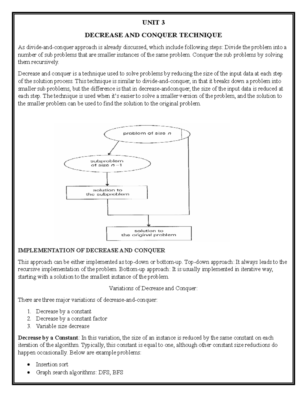 DAA unit 3 - Better - UNIT 3 DECREASE AND CONQUER TECHNIQUE As divide-and-conquer approach is ...