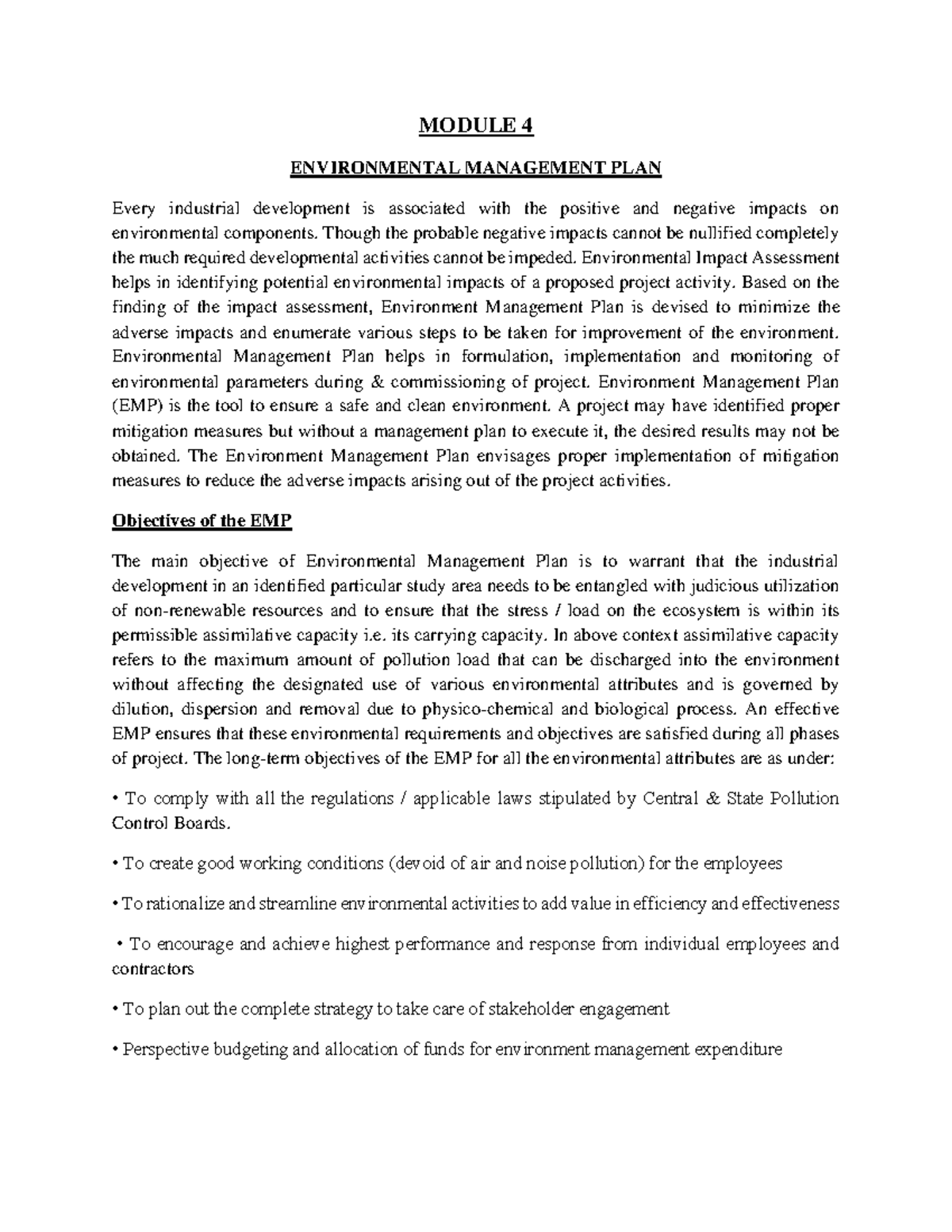 Eia module 4 - MODULE 4 ENVIRONMENTAL MANAGEMENT PLAN Every industrial development is associated ...