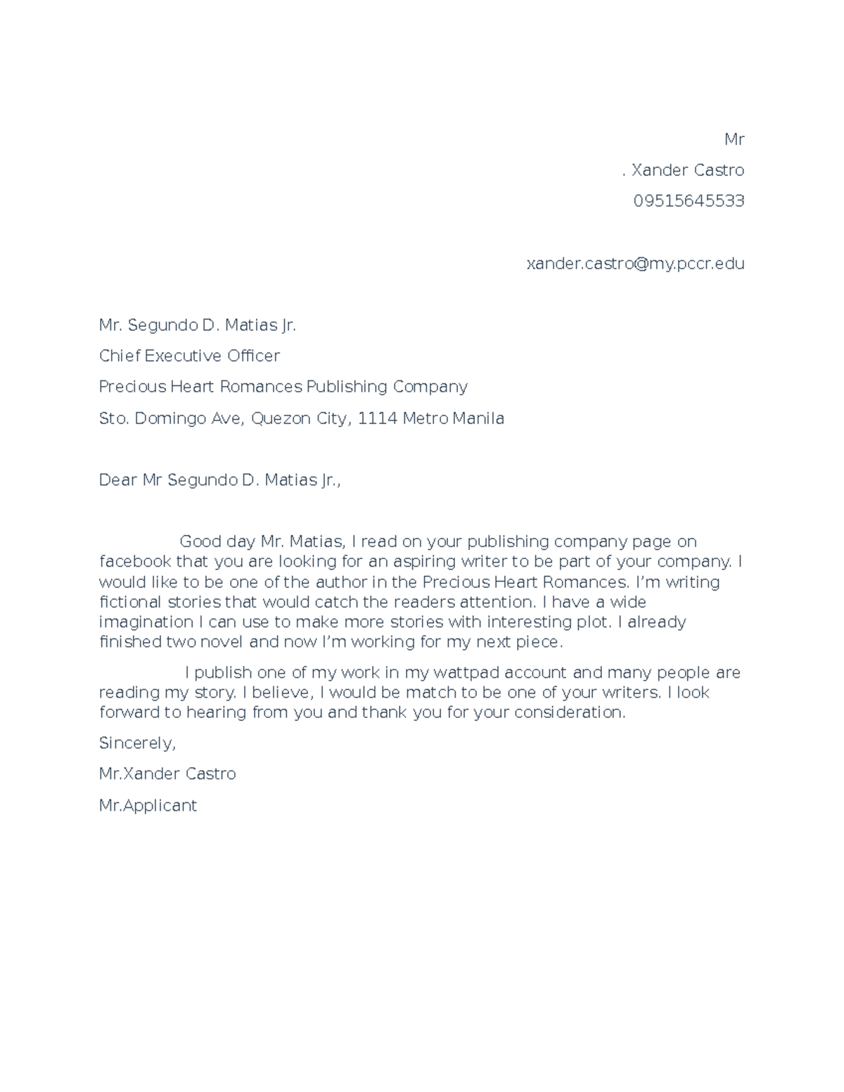 Job Application - Mr . Xander Castro 09515645533 xander@my.pccr Mr ...