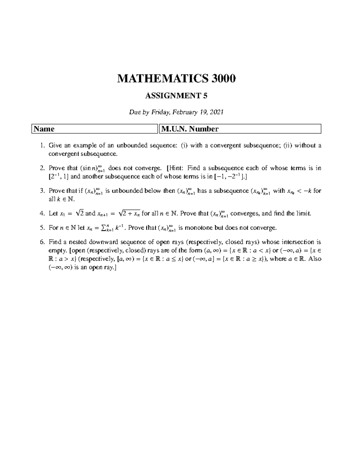 Assignment5 Math 3000 - MATHEMATICS 3000 ASSIGNMENT 5 Due by Friday ...