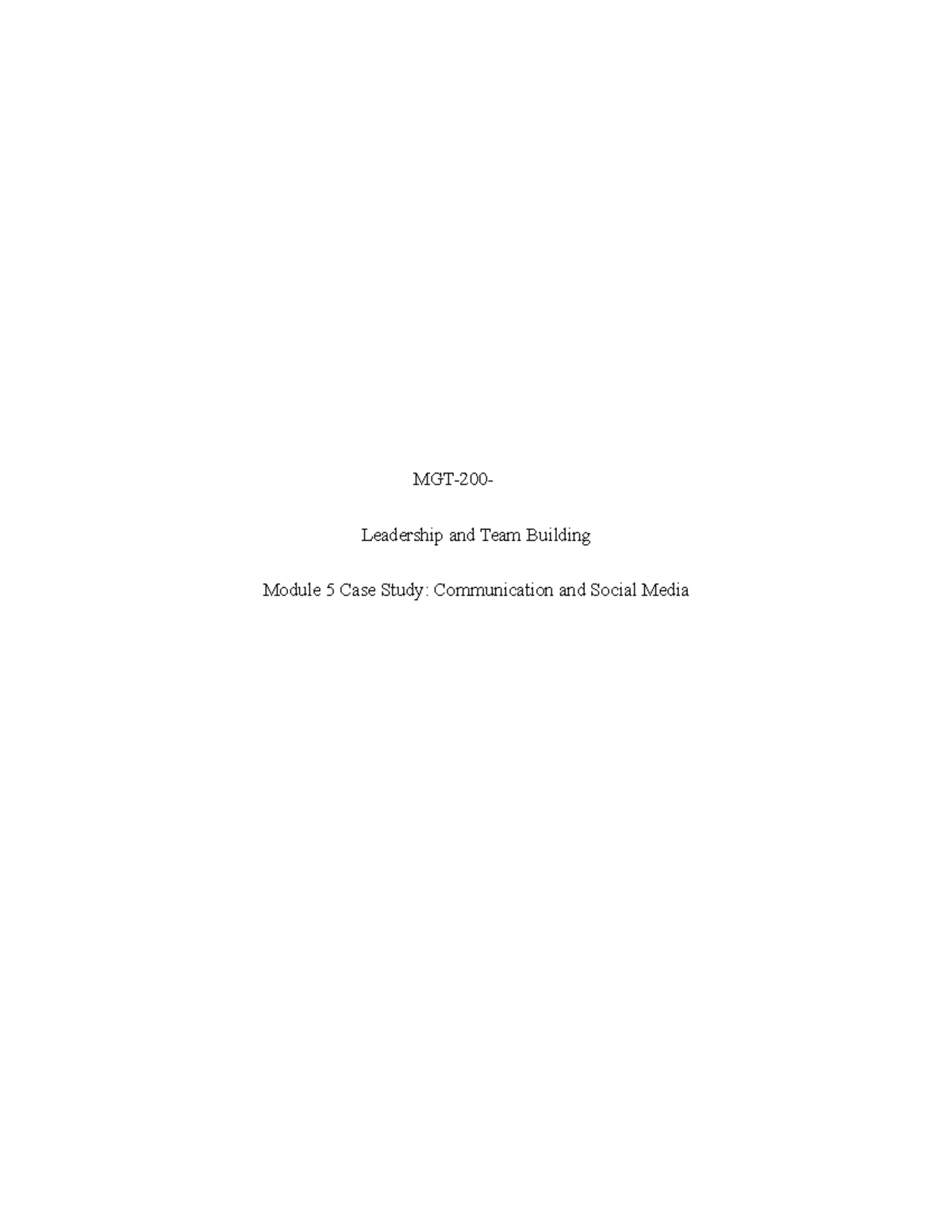 MGT 200 Module 5 Case Study - Quiana Sterling Quiana@snhu MGT-200-J ...