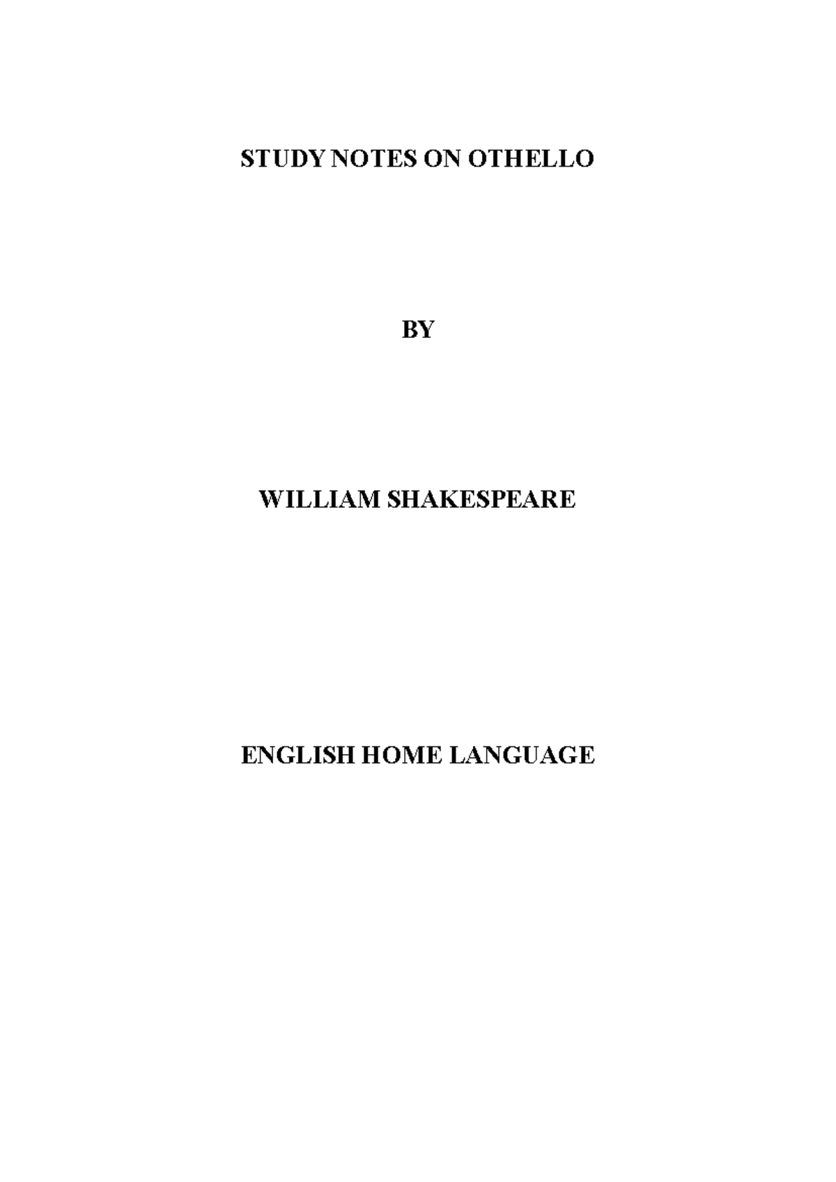 Othello Study Guide - hhh - STUDY NOTES ON OTHELLO BY WILLIAM ...