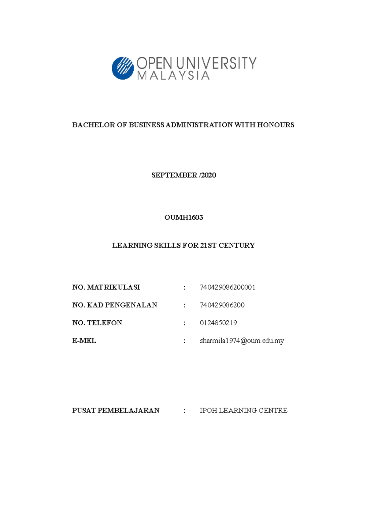 21st Learning Skills - essay - BACHELOR OF BUSINESS ADMINISTRATION WITH ...