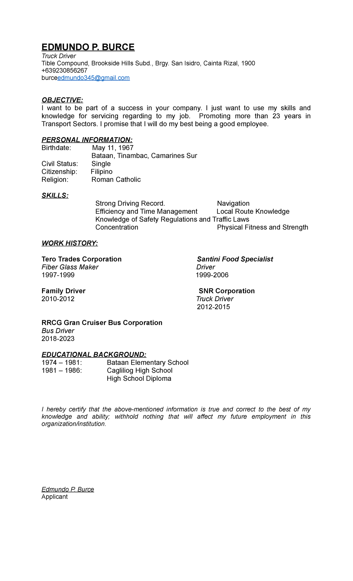 Edmund-Resume - Resume - EDMUNDO P. BURCE Truck Driver Tible Compound ...