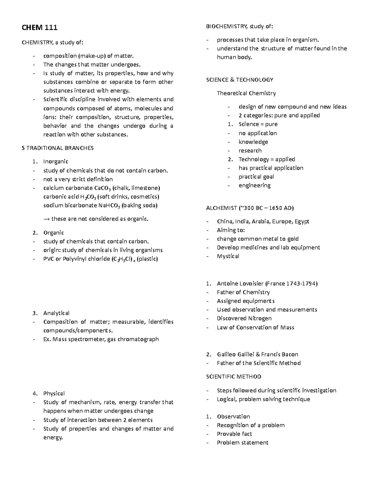 CHEM 111 (notes) - CHEM 111 CHEMISTRY, a study of: composition (make-up ...