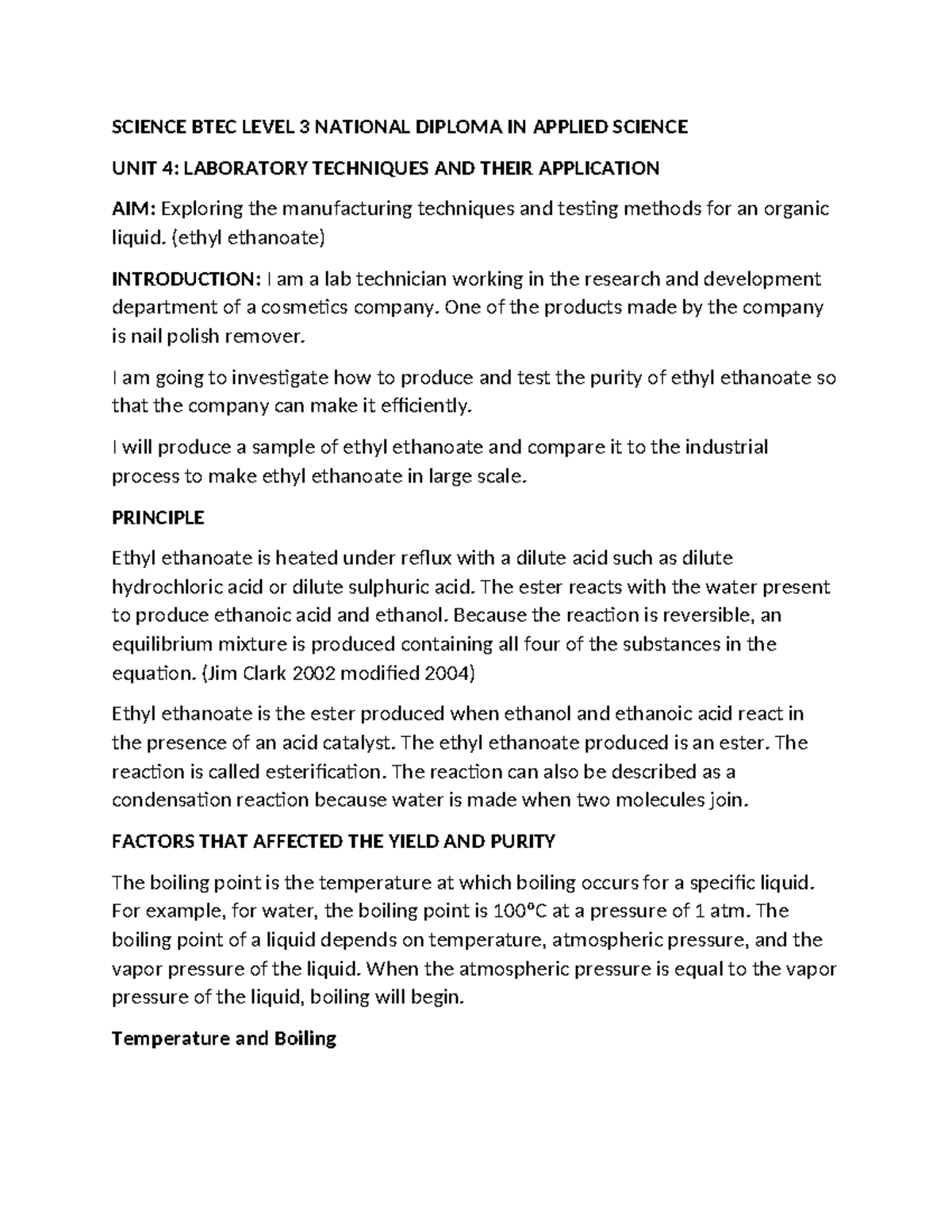 BTEC Level 3 Science Unit 4: Ethyl Ethanoate Production Study - SCIENCE ...