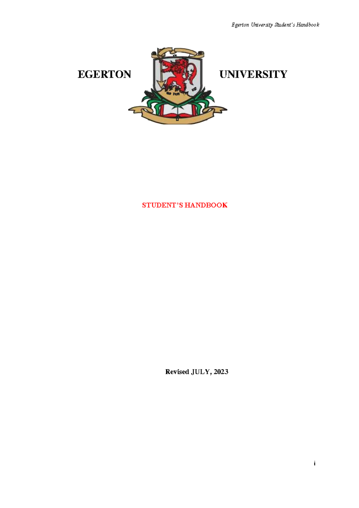 Student handbook revised 2023 - i EGERTON UNIVERSITY STUDENT’S HANDBOOK ...