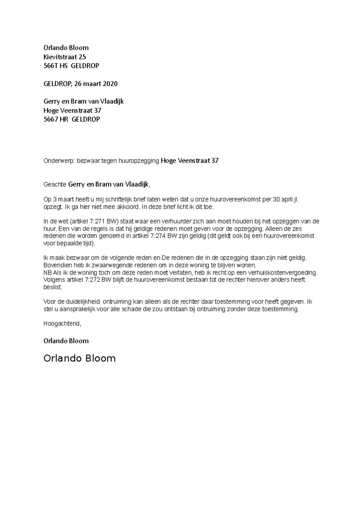Bezwaar tegen huuropzegging - opzegt. Ik ga hier niet mee akkoord. In deze brief licht ik dit ...