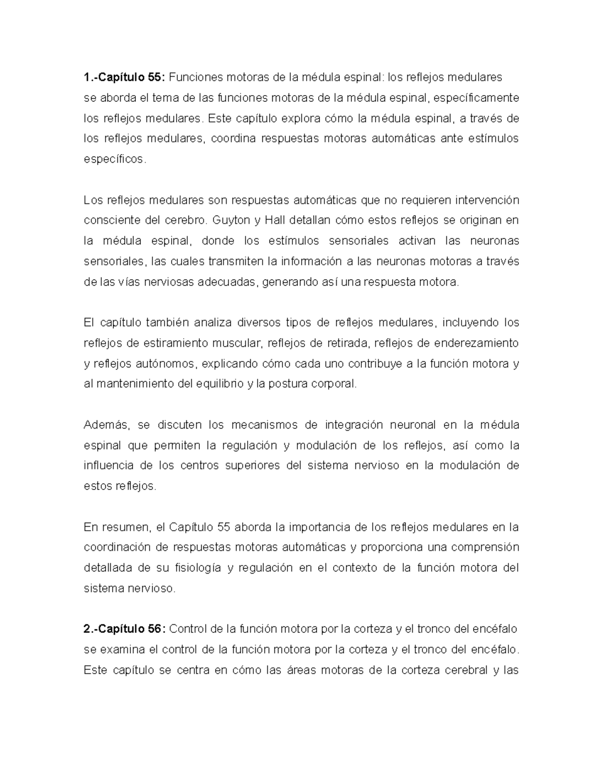 Resumen CAP 55-56 - 1.-Capítulo 55: Funciones motoras de la médula espinal: los reflejos ...