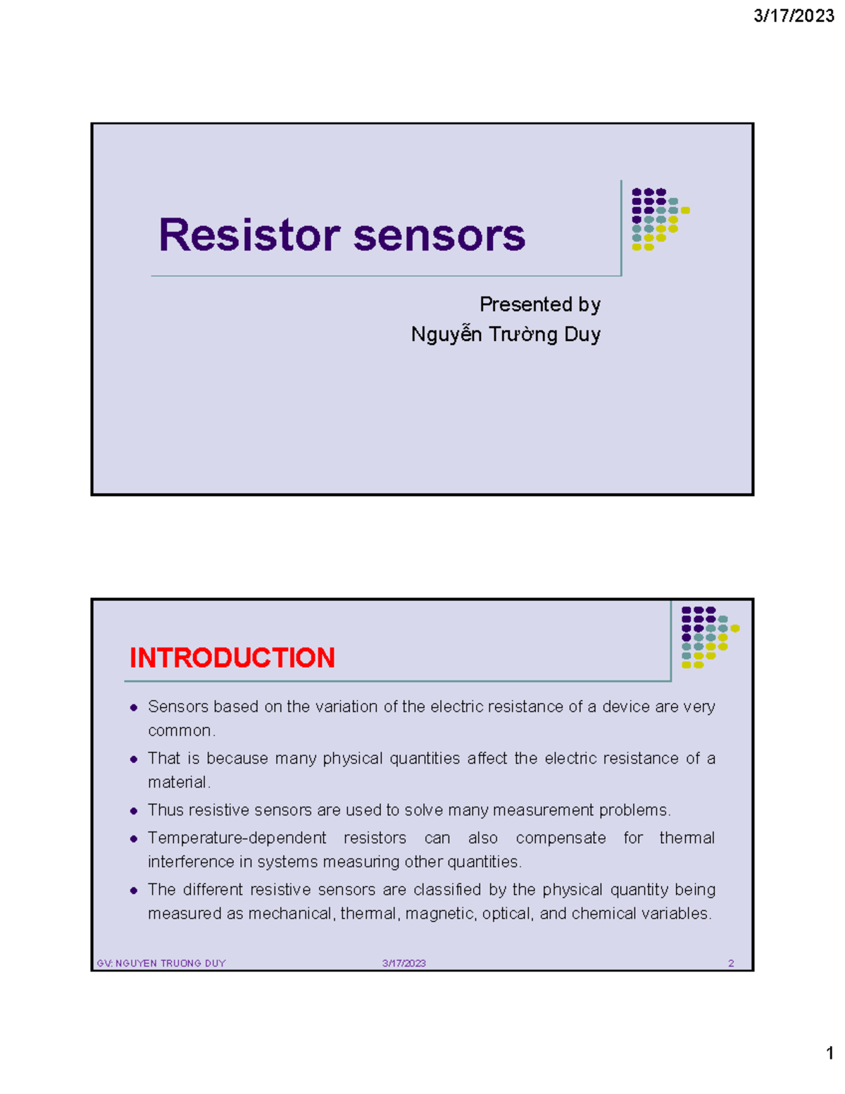 Chương 2 Resistor sensors - Resistor sensors Presented by Nguyễn Trường ...