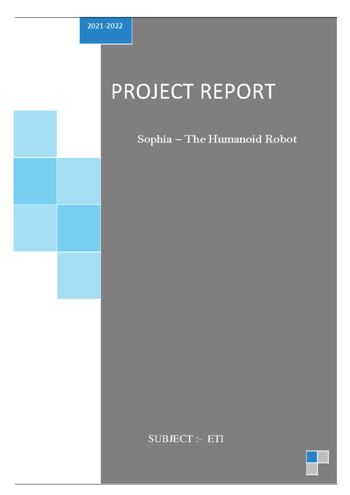 ETI Micro Project - dfvxcvxcv - 2021- PROJECT REPORT Sophia – The ...