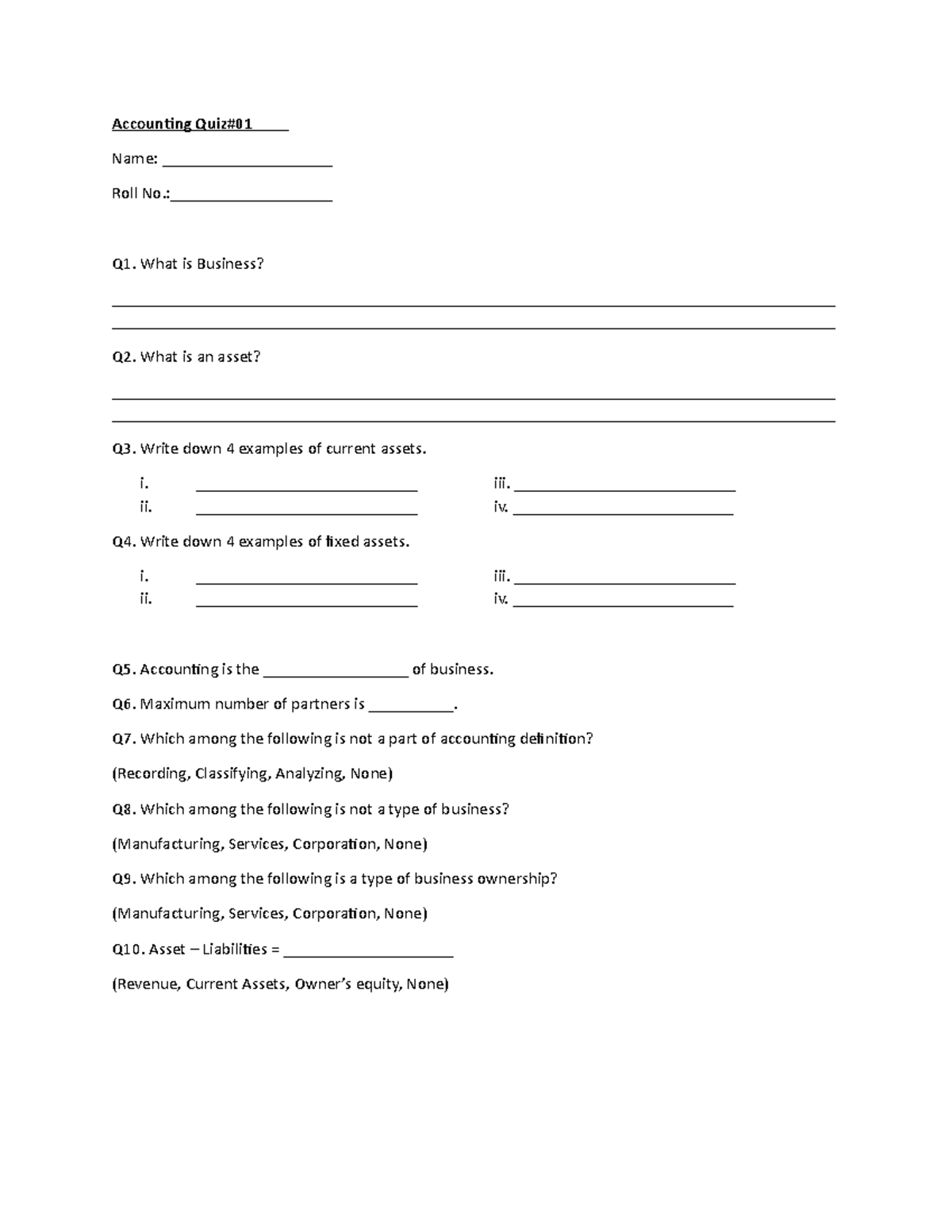 Quiz 1 - Quiz - Accounting Quiz# Name: ____________________ Roll No ...