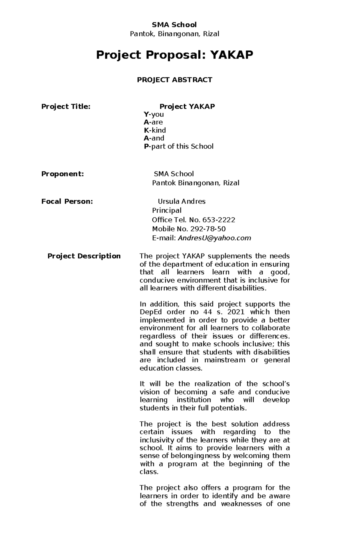 Project-proposal - MASTERAL - SMA School Pantok, Binangonan, Rizal Project Proposal: YAKAP ...
