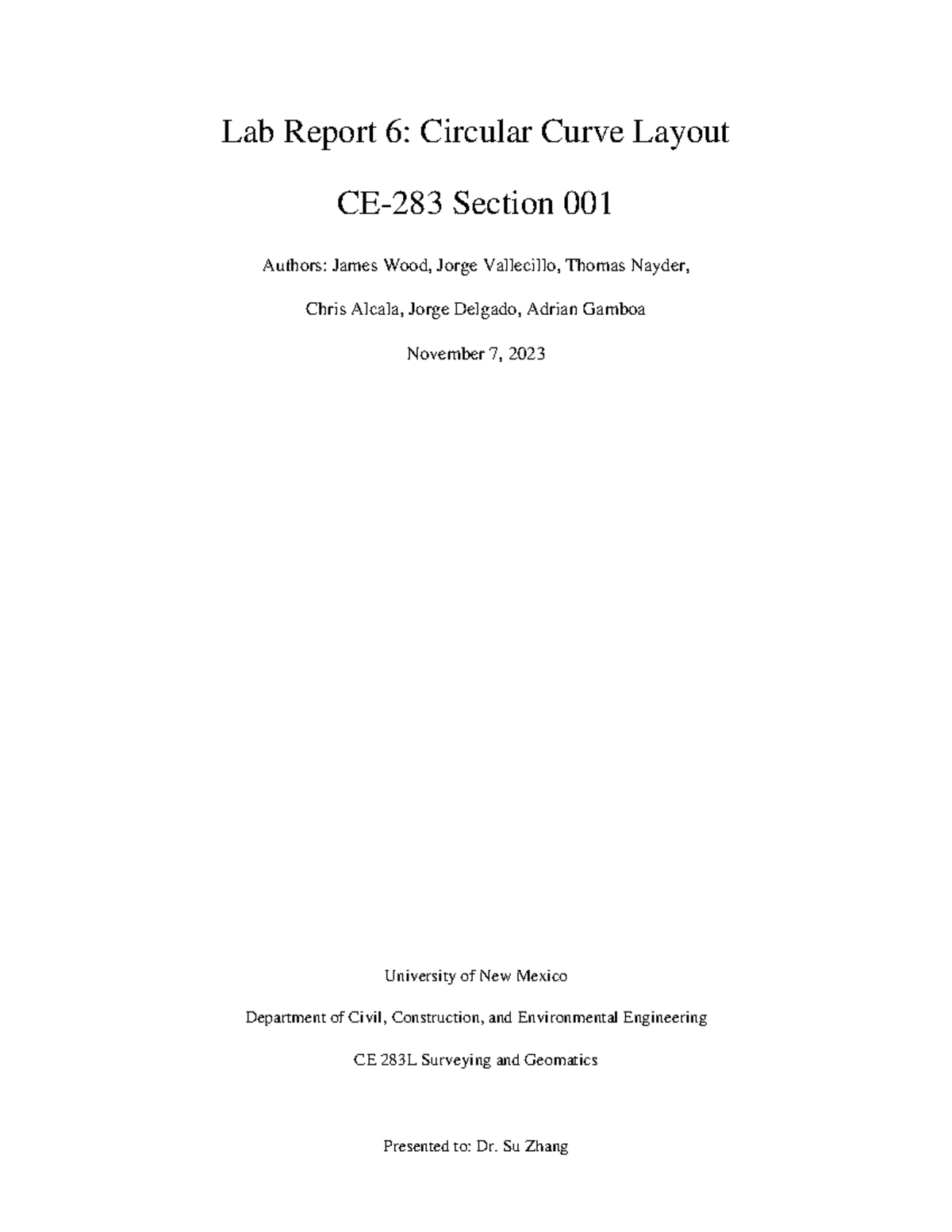 Lab Report 6 Circular Curve Layout - Presented to: Dr. Su Zhang Lab ...