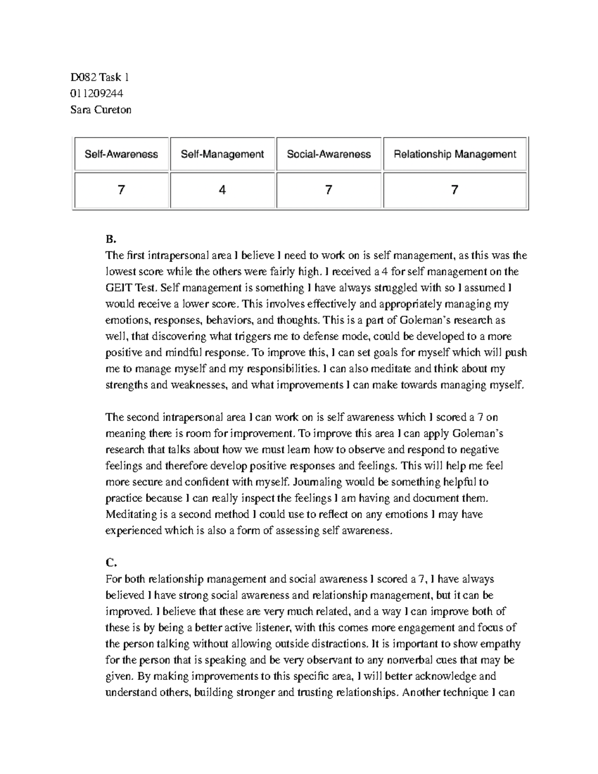 D082 Task 1 - assignment - D082 Task 1 011209244 Sara Cureton B. The first intrapersonal area I ...