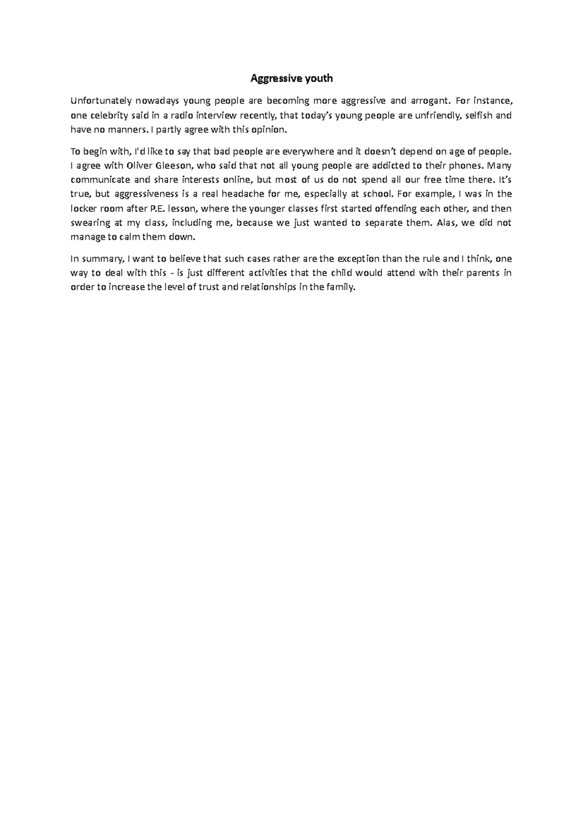 Aggressive youth - Aggressive youth Unfortunately nowadays young people ...