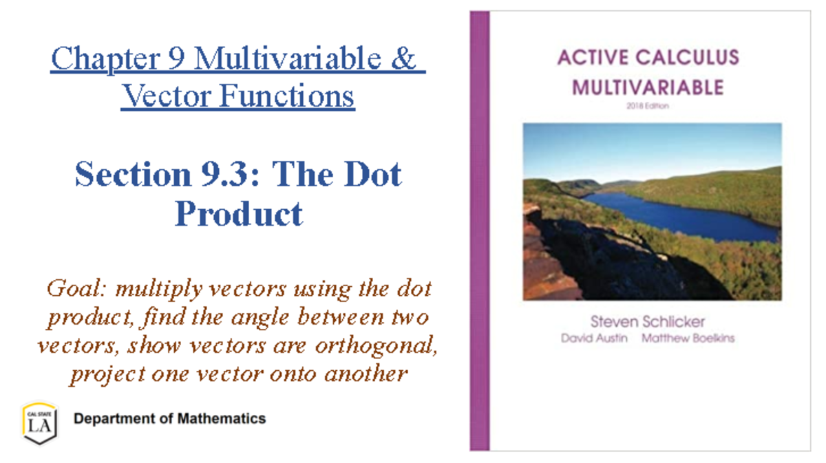Math 2 - Adding vectors - Chapter 9 Multivariable & Vector Functions Section 9: The Dot Product ...