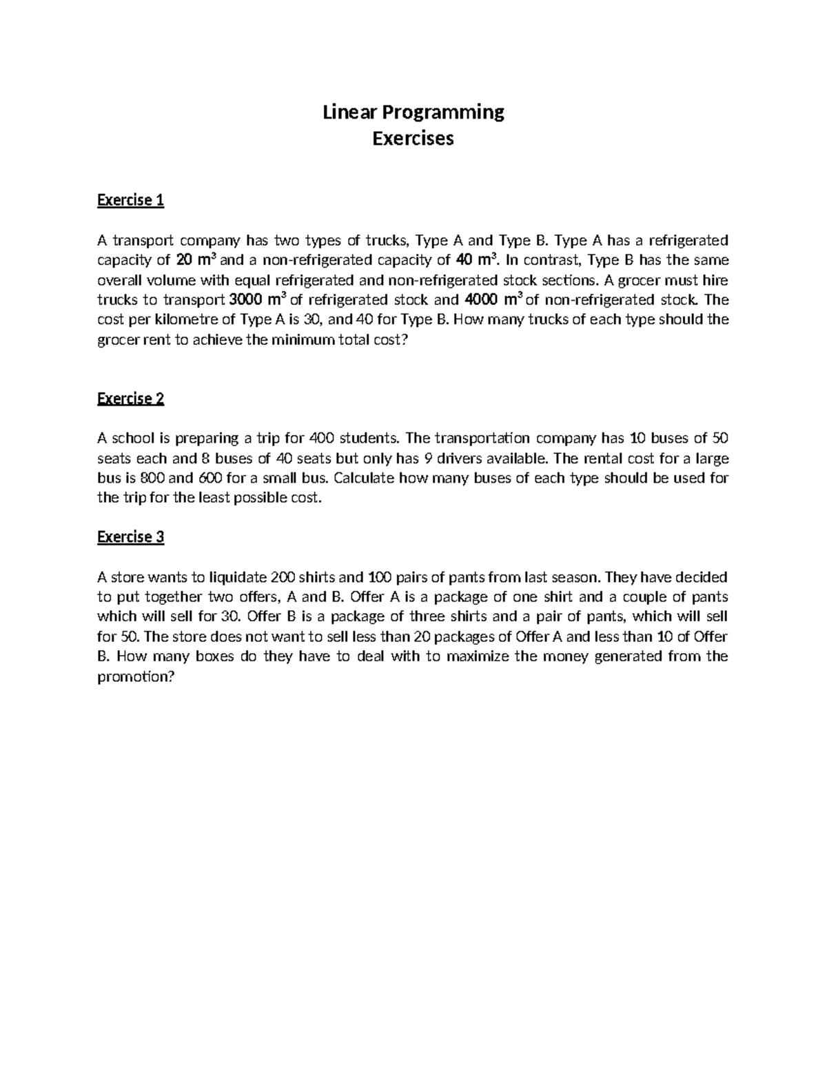 Exercises LP - LP Exer - Linear Programming Exercises Exercise 1 A ...