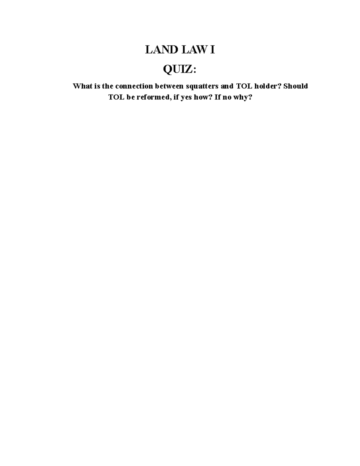 TOL Land Law Quiz Copy LAND LAW I QUIZ What Is The Connection tol-land-law-quiz-copy-land-law-i-quiz-what-is-the-connection