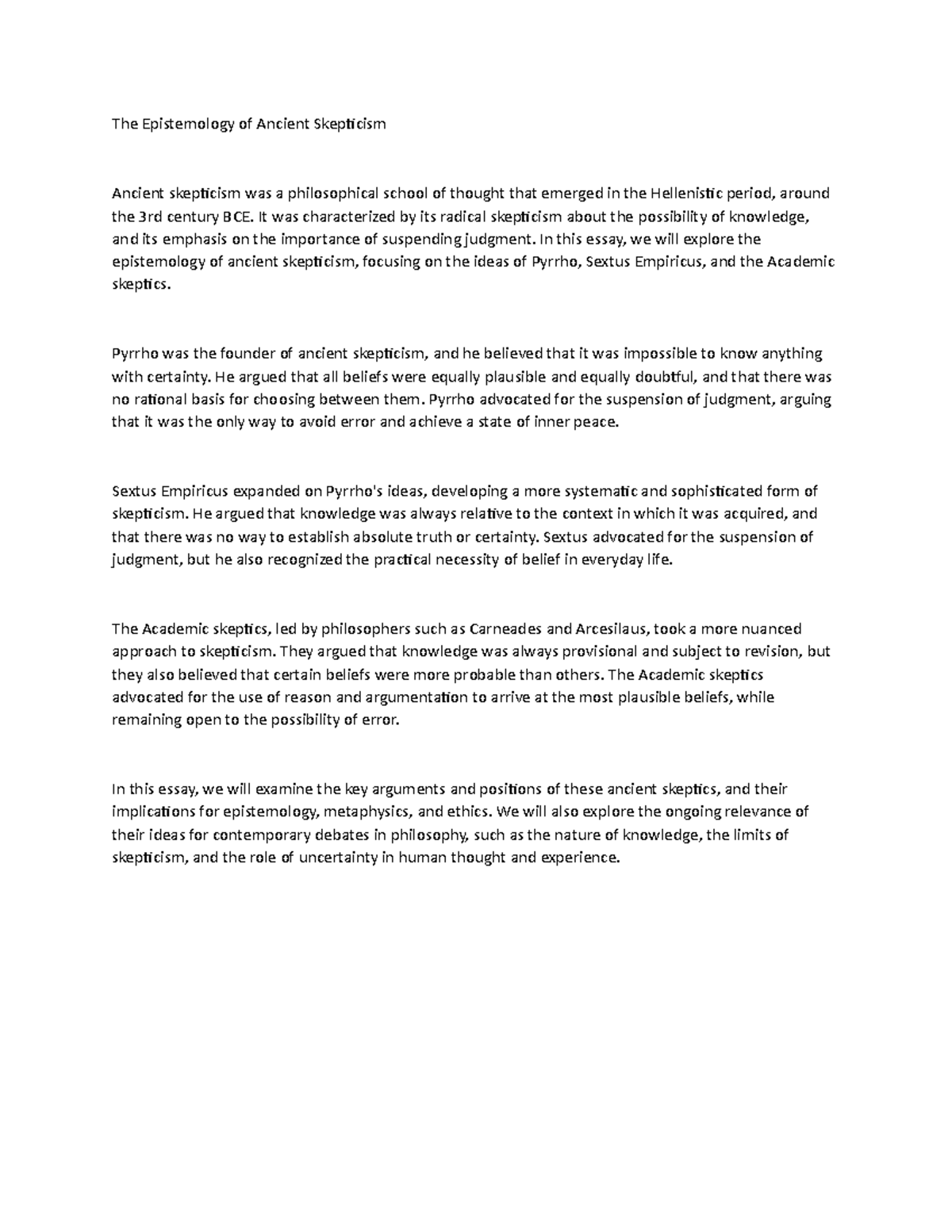 The Epistemology of Ancient Skepticism - It was characterized by its ...
